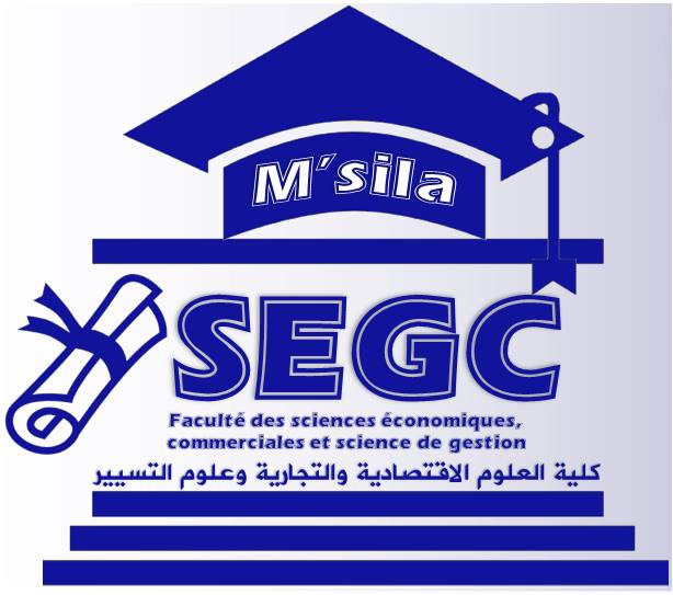 كلية العلوم الإقتصادية والتجارية وعلوم التسيير – جامعة محمد بوضياف المسيلة